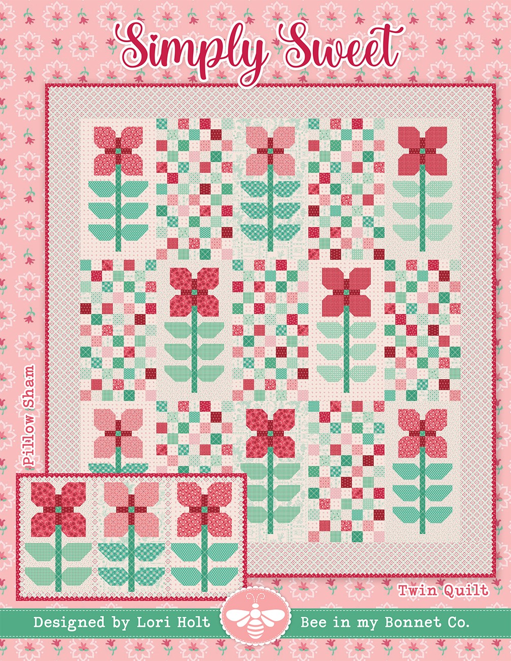 Simply Sweet Quilt Pattern