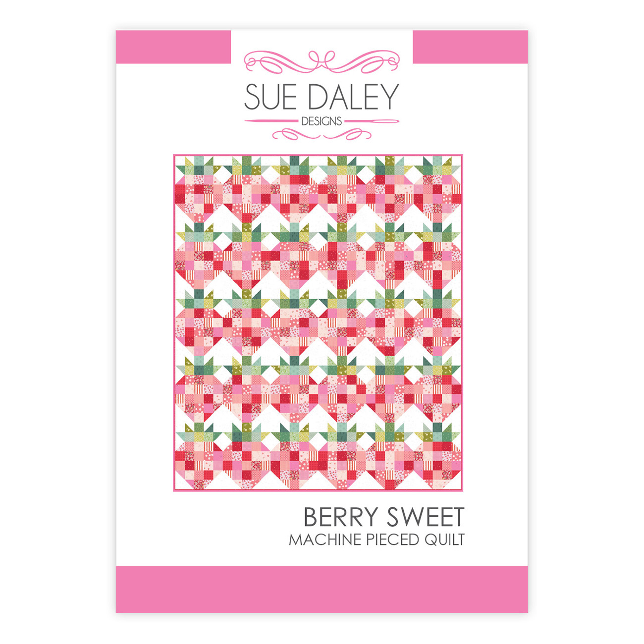 Berry Sweet Quilt Pattern By Daley, Sue