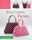 Wire Frame Purses Pattern